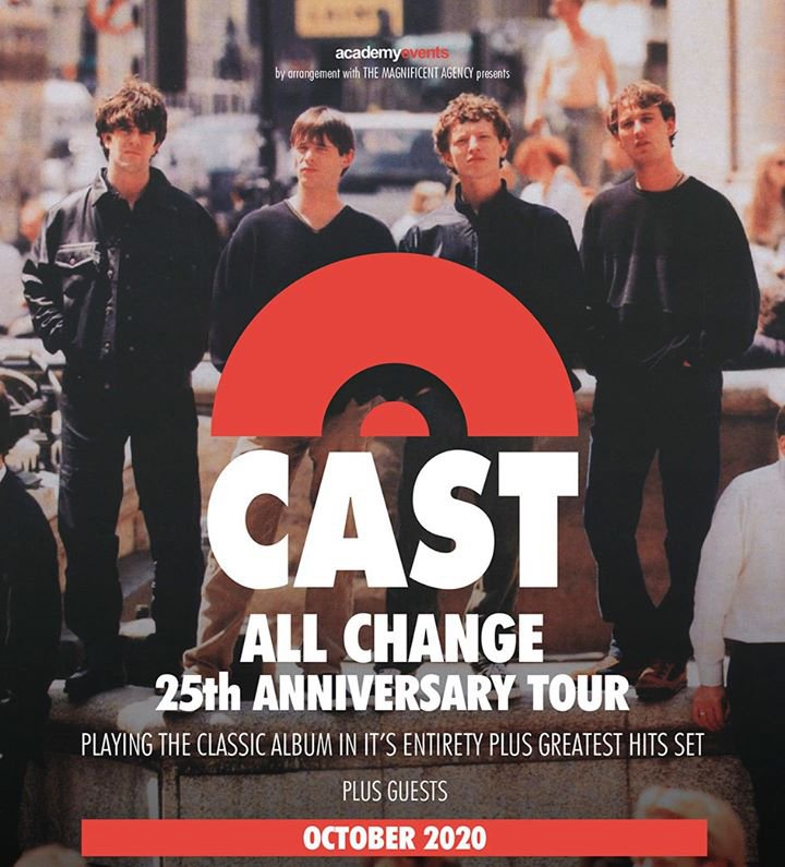 CAST Announce ‘ALL CHANGE’ 25th Anniversary Tour 2020