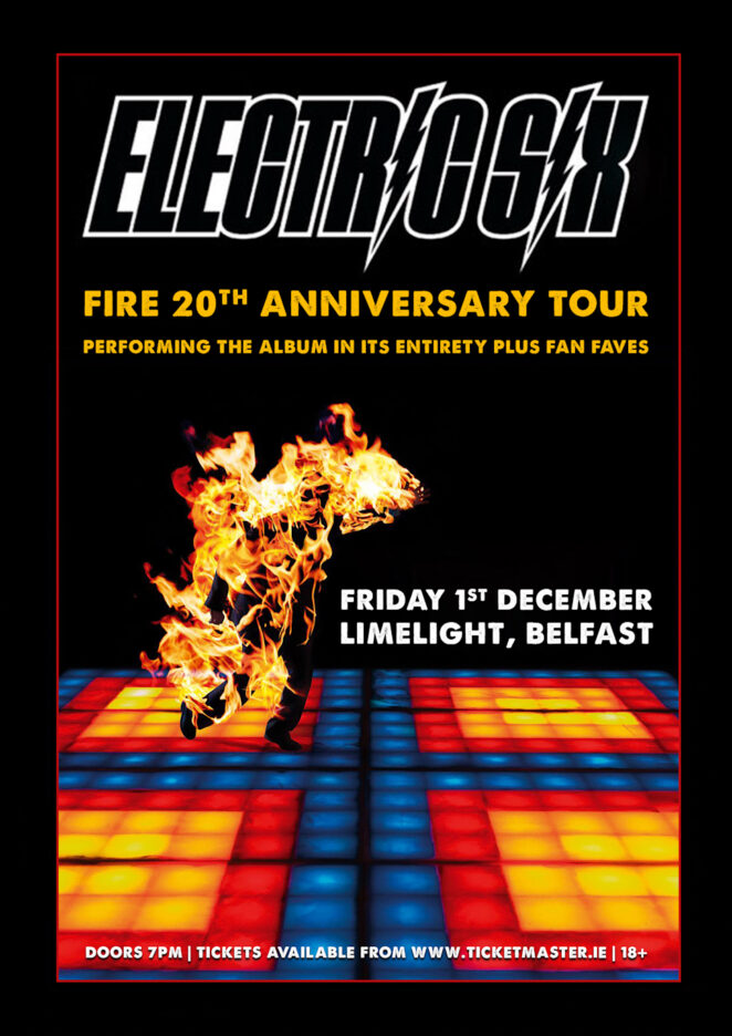 ELECTRIC SIX Announce 'Fire' 20th Anniversary Tour At Limelight ...