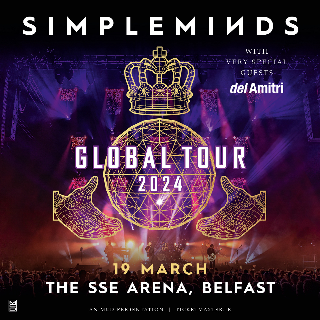 SIMPLE MINDS Bring Their Global Tour 2024 To The SSE Arena, Belfast