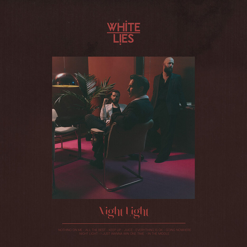 White Lies Announce New Album 'Night Light' & Share Single "In The Middle"